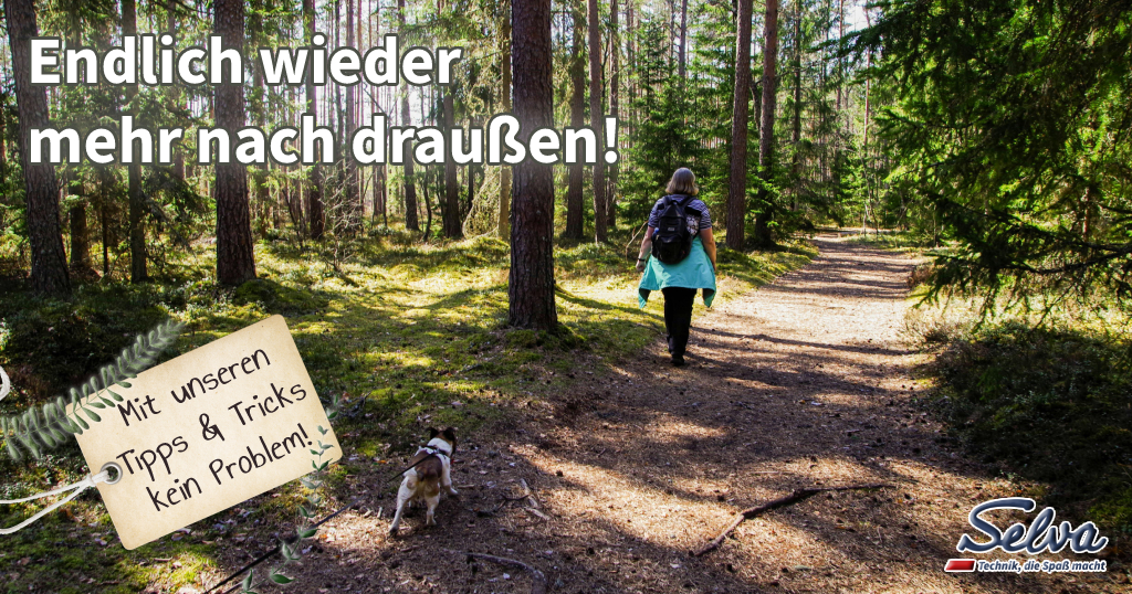 Ab nach draußen! Tipps & Tricks für mehr Aktivität an der frischen Luft.